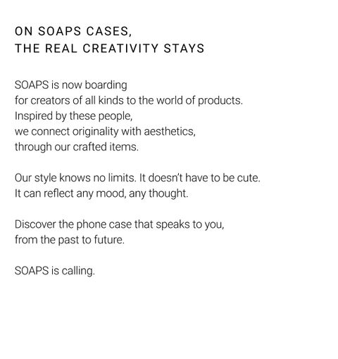SOAPS | Phone cases by artists and creativity around the world